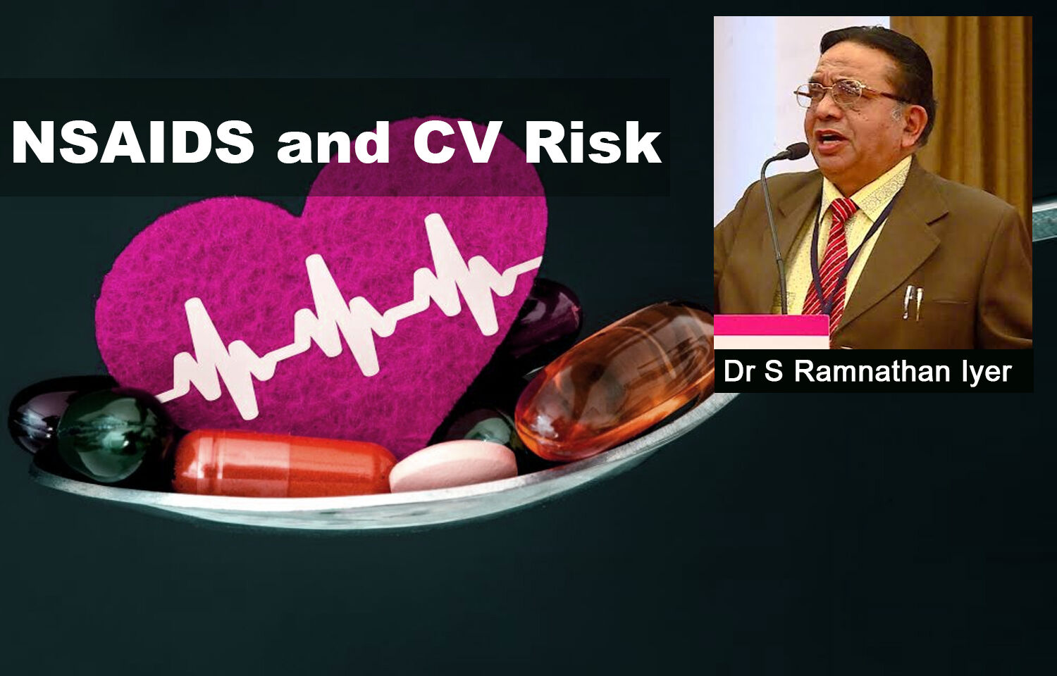 Cardiovascular Risk of NSAIDS- Clinical implications