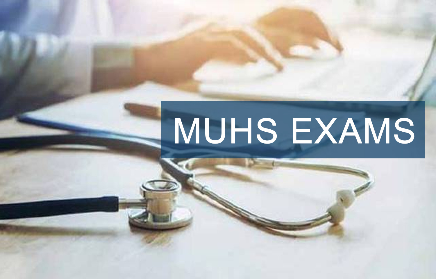 MUHS Winter Exam 2021 Schedule out for MD, MS, DM, MCh, PG Diploma courses