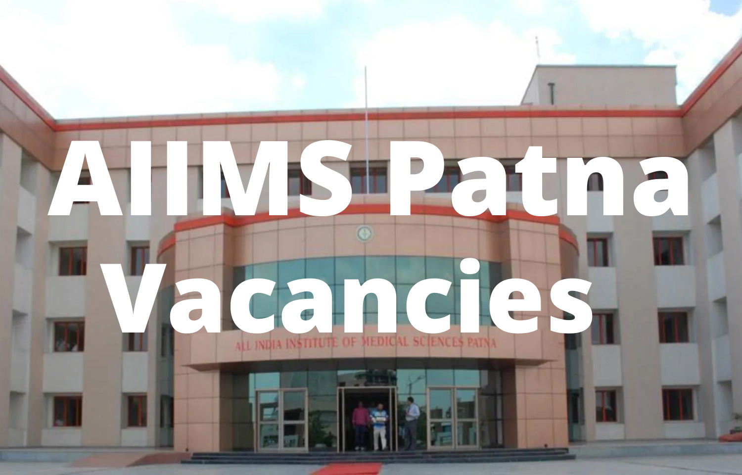 Walk In Interview At AIIMS Patna For Senior Resident Post In Community ...