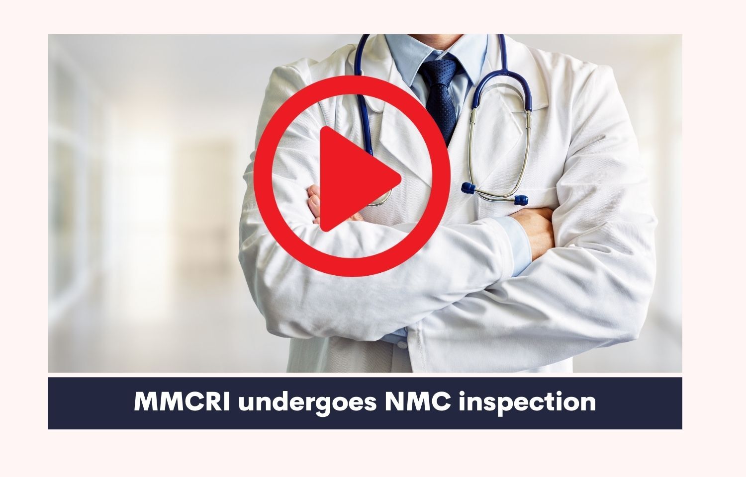 MMCRI undergoes NMC inspection