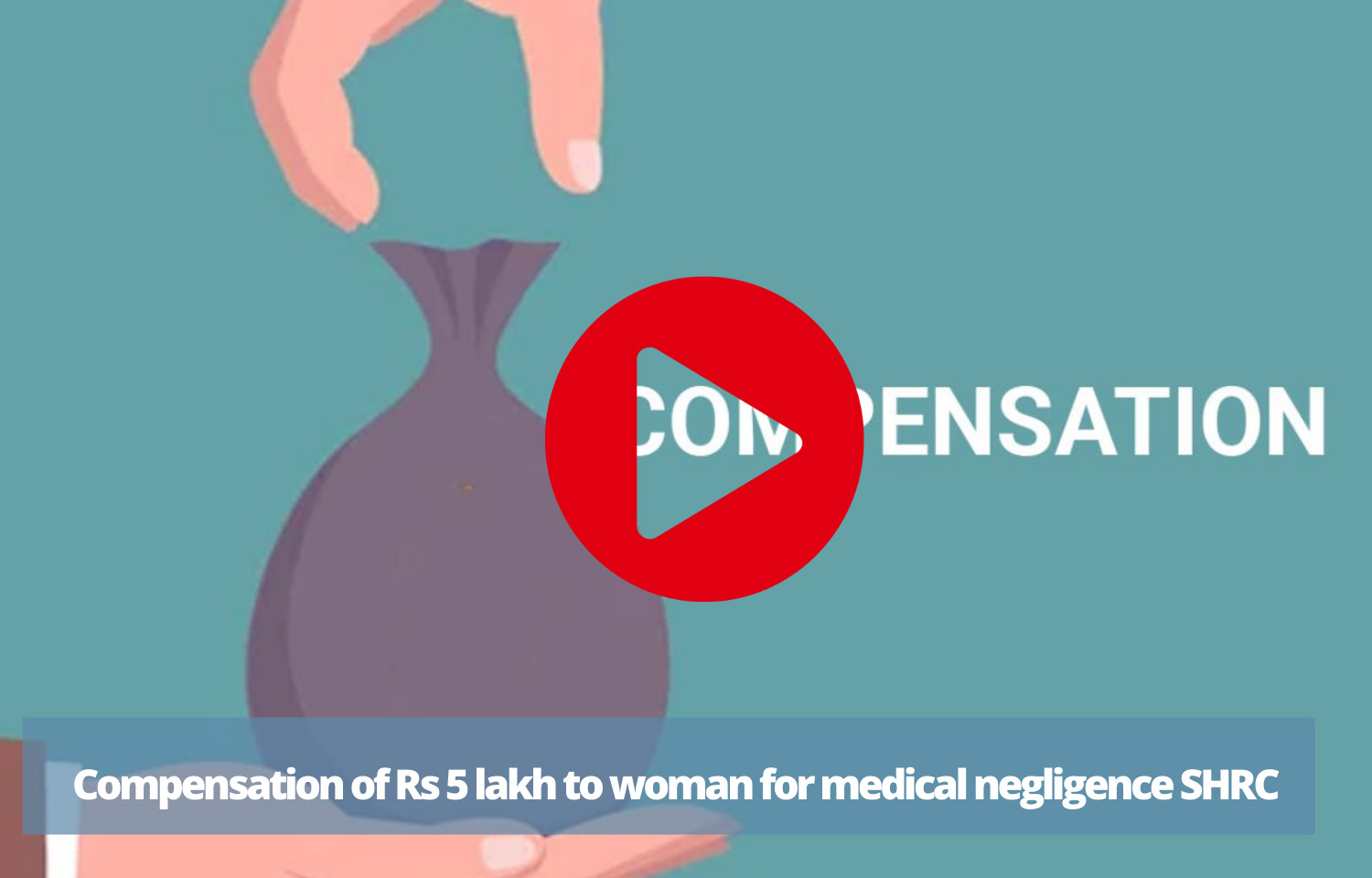 SHRC slaps Rs 5 lakh compensation, foetus dies due to negligence by ...