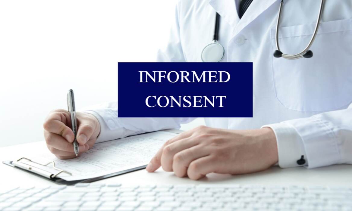 Documented informed consent must before any clinical, diagnostic ...