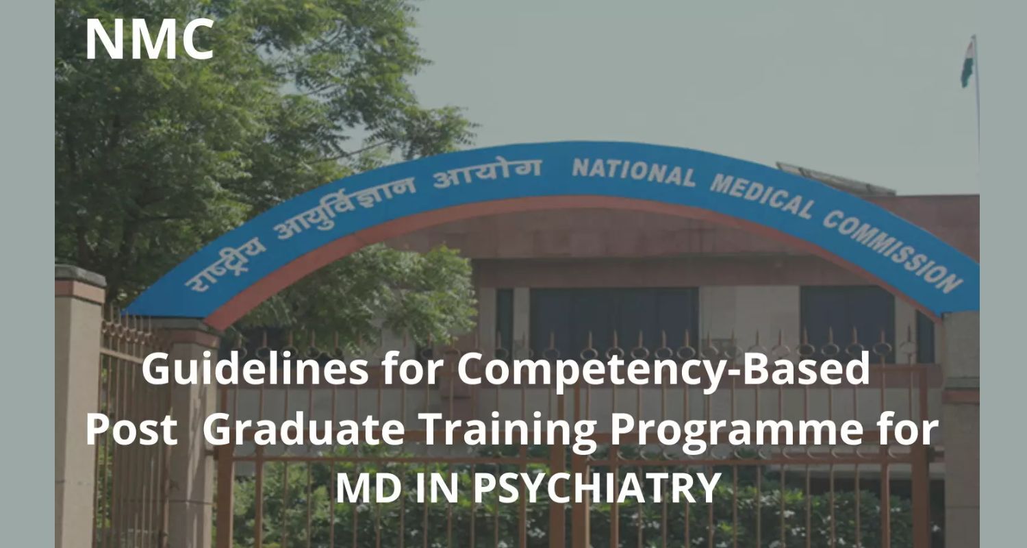 NMC Guidelines for Competency-Based Training Programme For MD Psychiatry