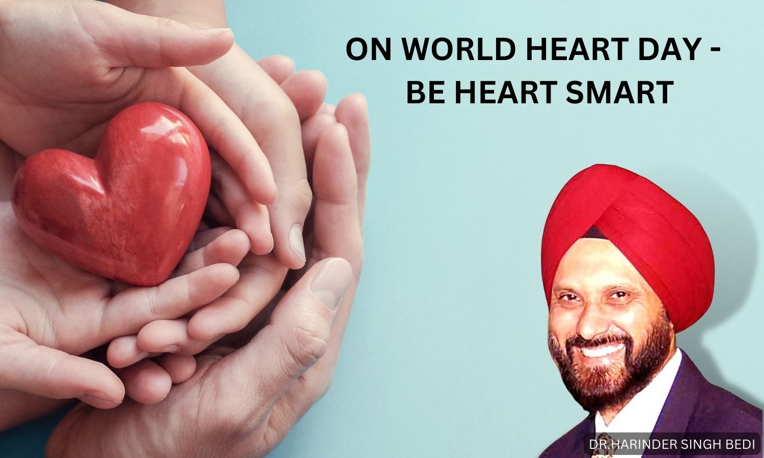 On World Heart Day and every day - Be Heart Smart
