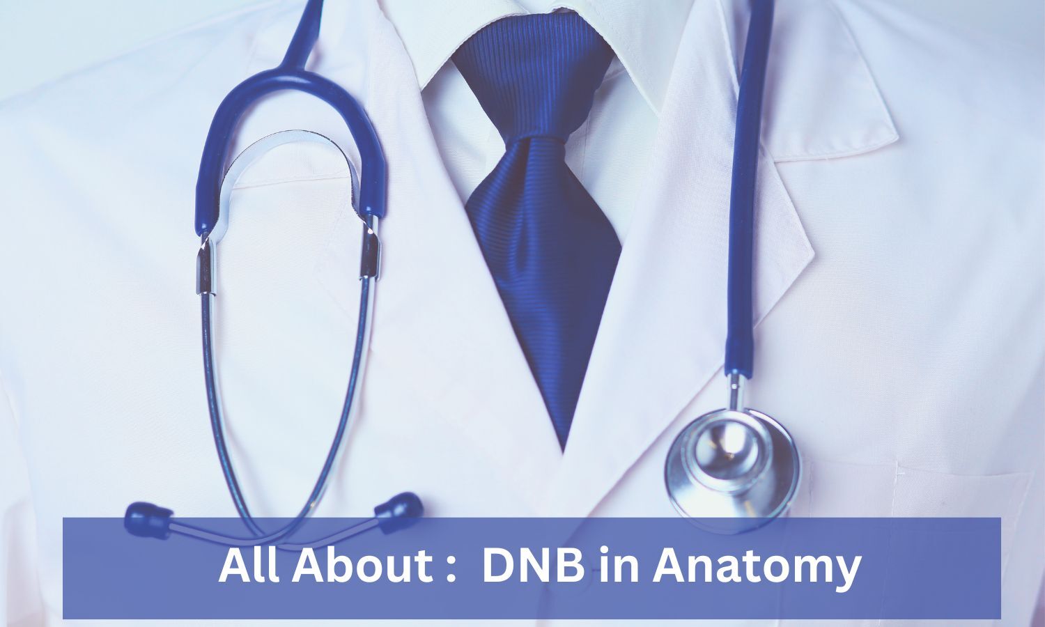 DNB Anatomy: Admissions, Medical Colleges, Fees, Eligibility Criteria ...