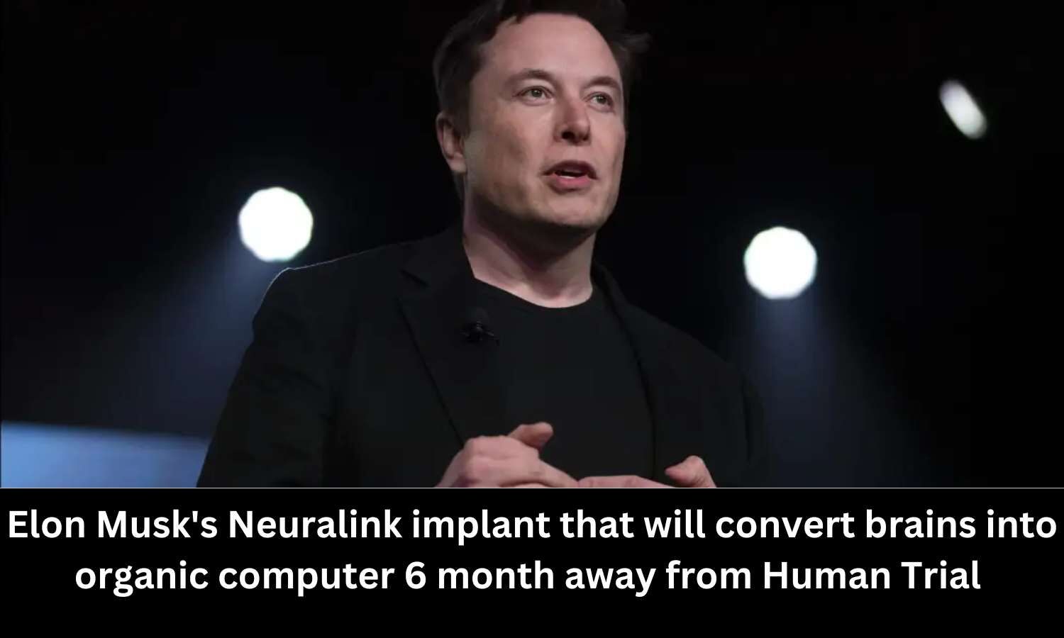 Elon Musk's Neuralink implant that will convert brains into organic ...