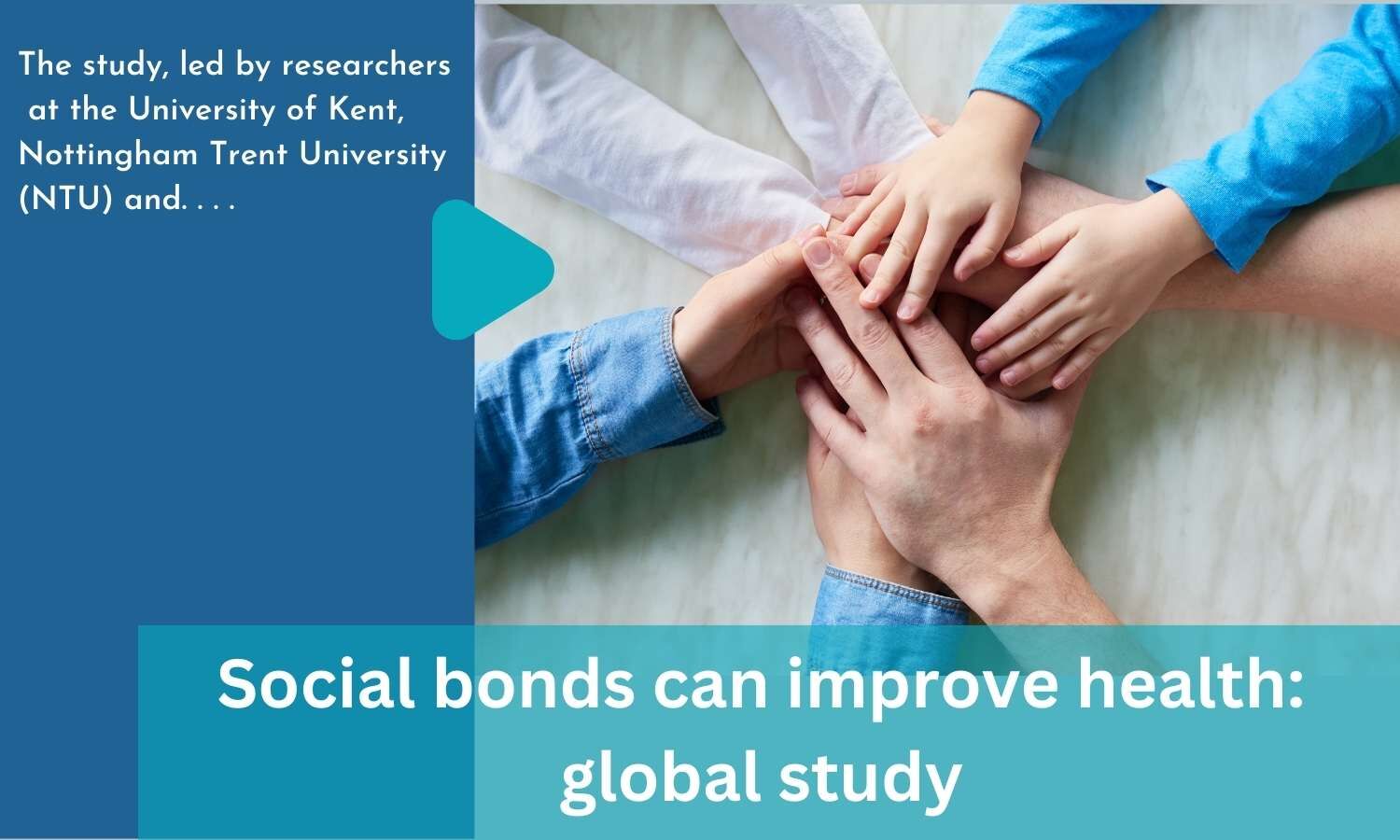 Social bonds can improve health: global study