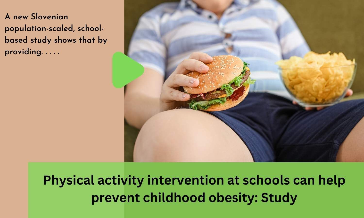 Physical activity intervention at schools can help prevent childhood ...