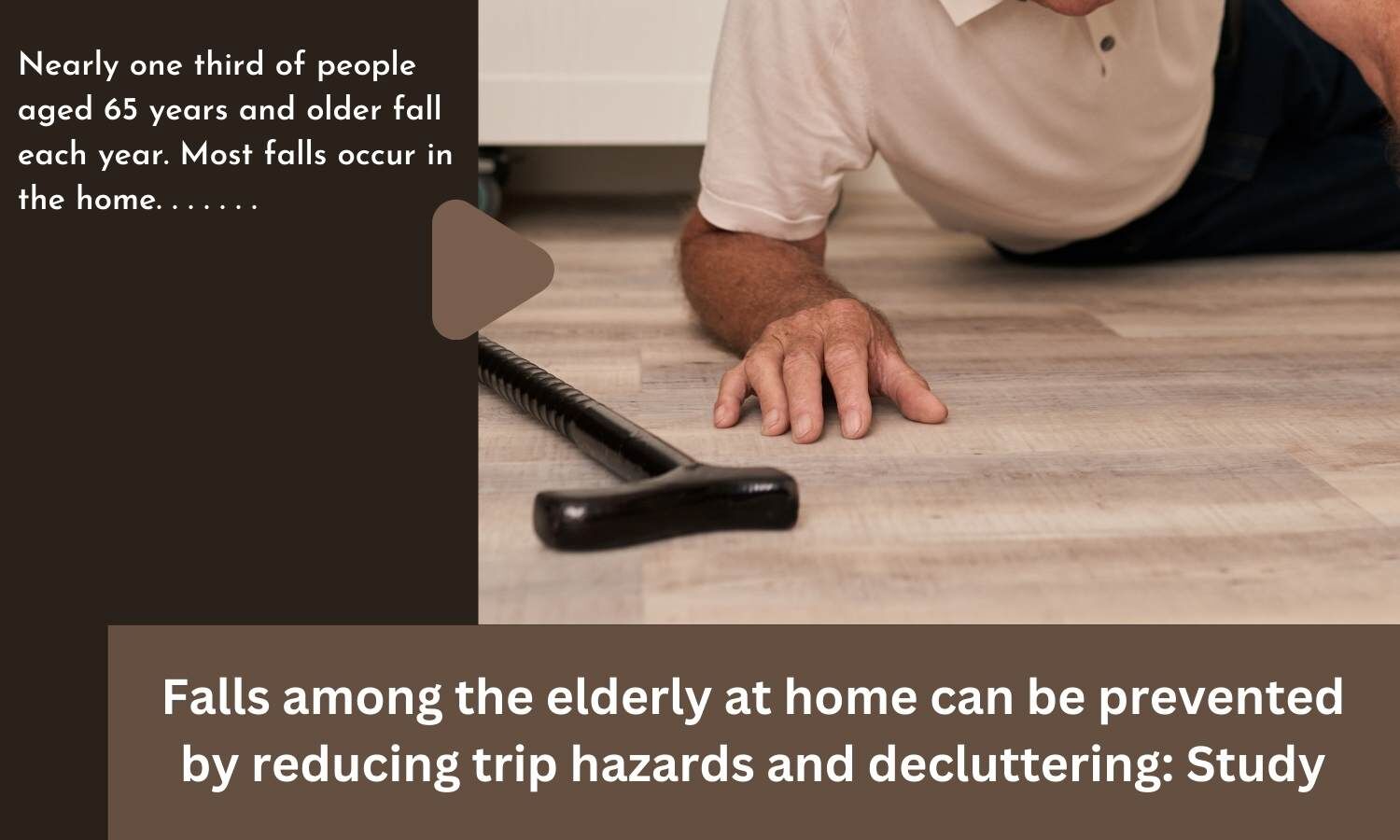 Falls among the elderly at home can be prevented by reducing trip ...