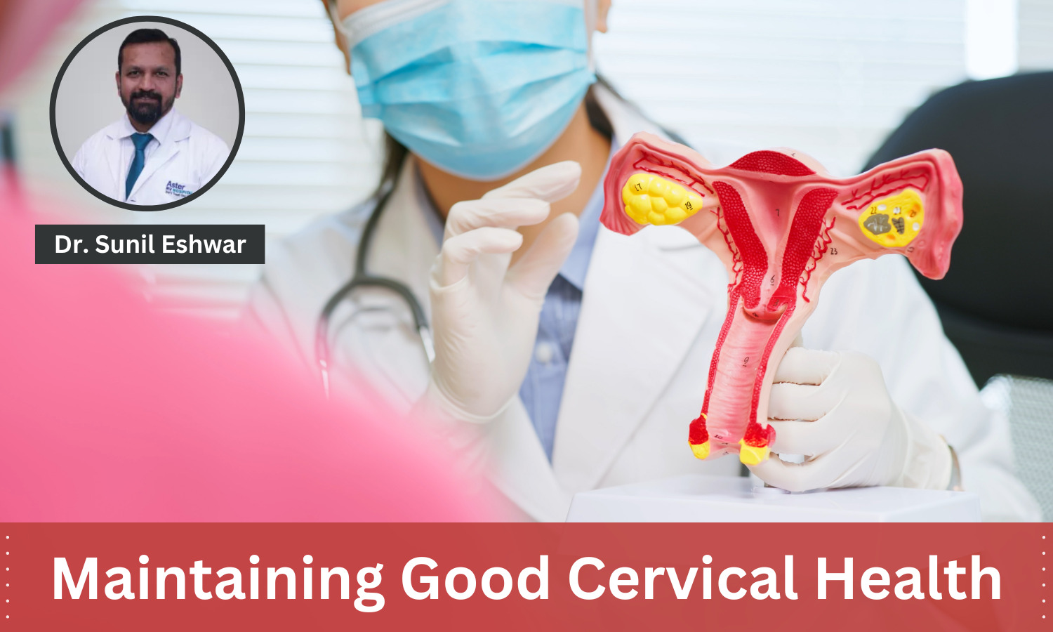 Preventing Cervical Cancer: Some Tips On Maintaining Cervical Health ...