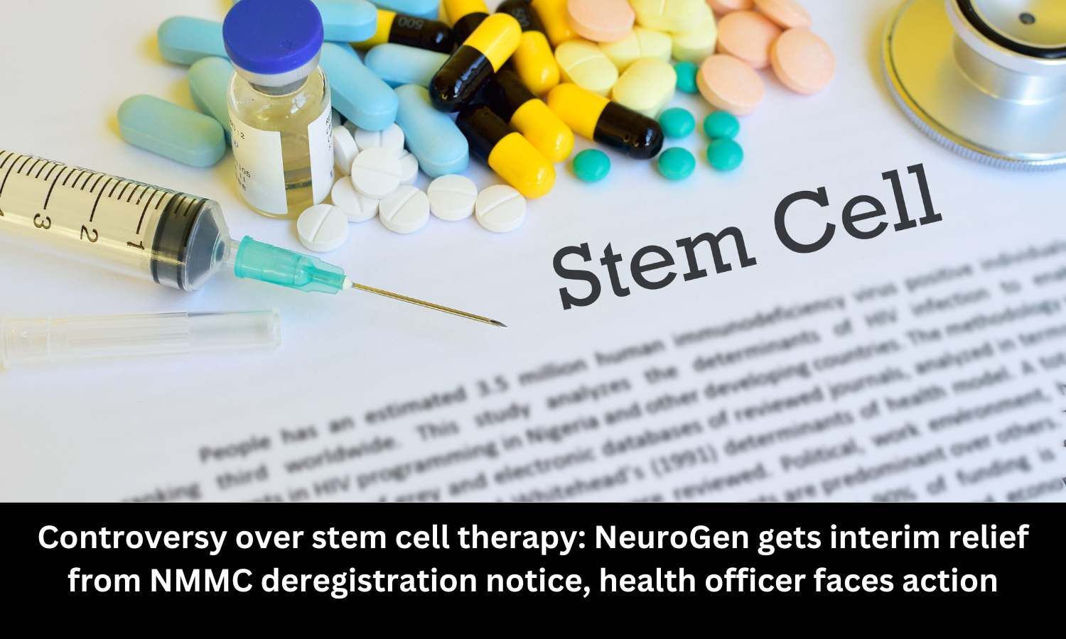 Controversy over stem cell therapy: NeuroGen gets interim relief from ...