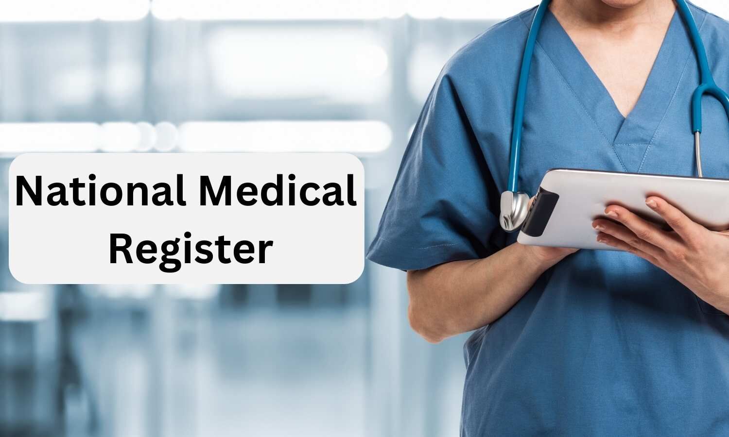 National Medical Register sign-up voluntary for doctors: Health ...
