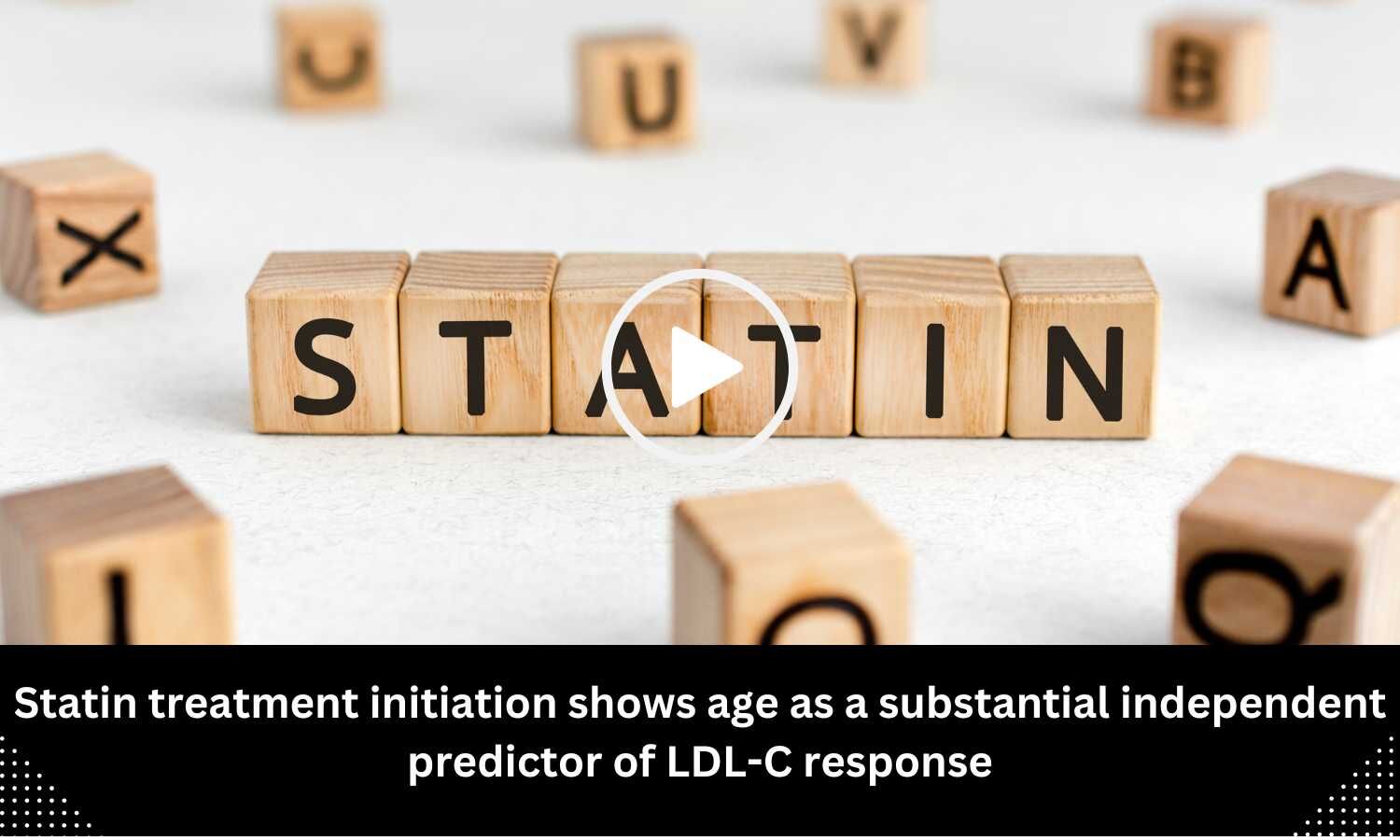 Statin treatment initiation shows age as a substantial independent ...