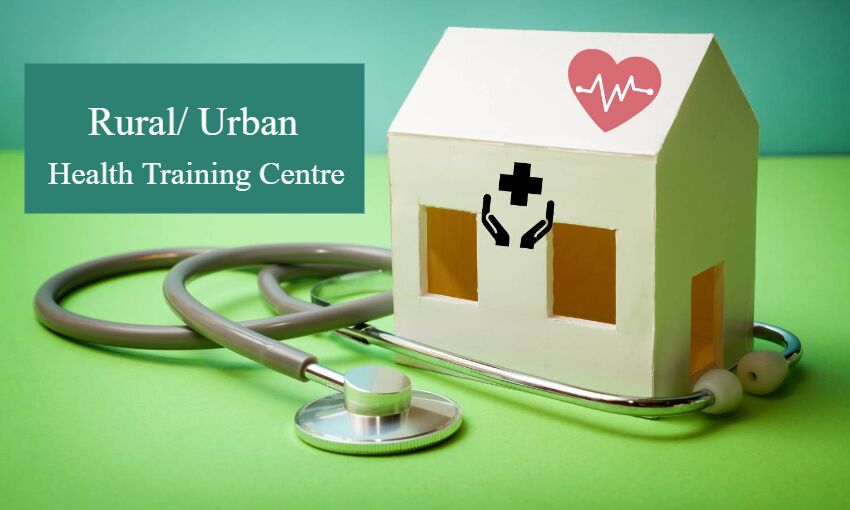 Rural, Urban Health Training Centre Mandatory for Starting New Medical ...