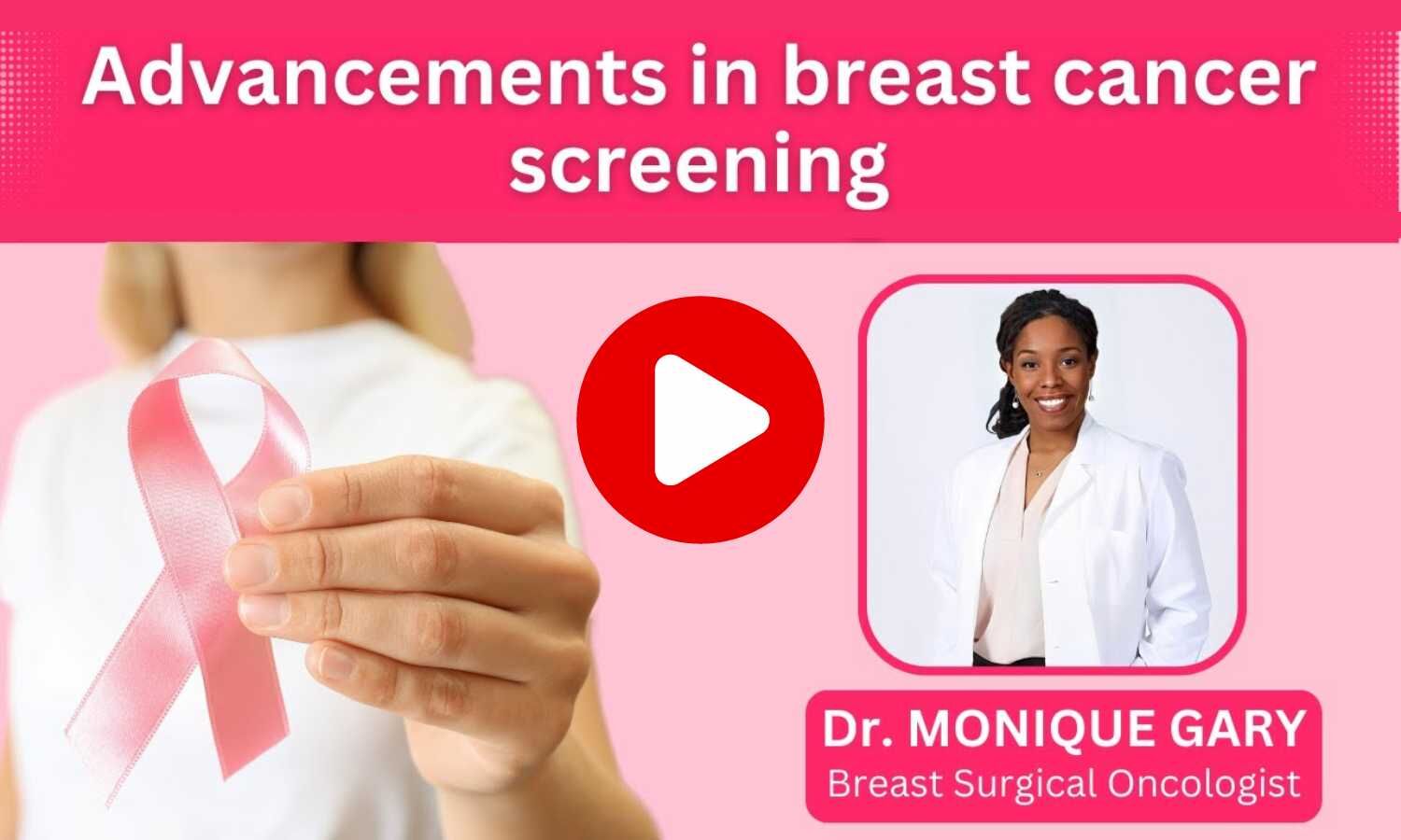 Know all about the latest advancements in breast cancer screening-Ft ...