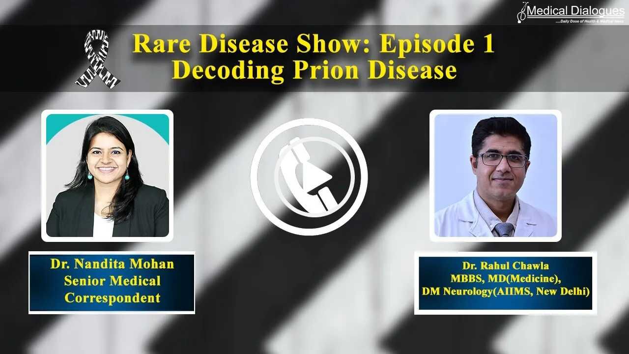 Rare Disease Show Episode 1 - Understanding Prion Disease ft. Dr. Rahul ...