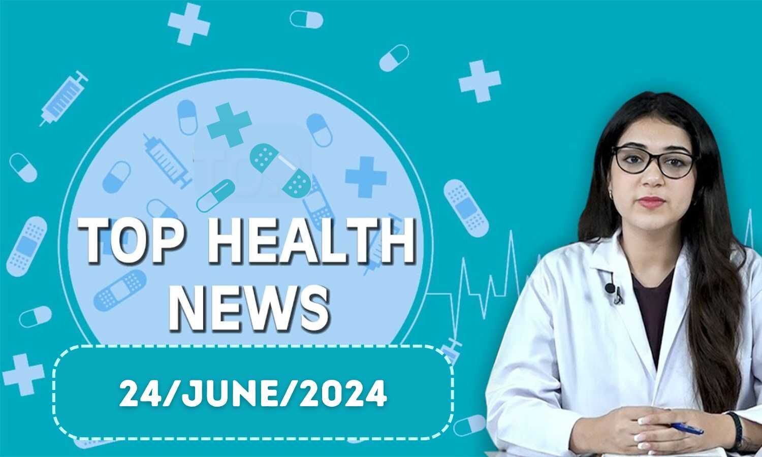 Health Bulletin 24/ June/ 2024
