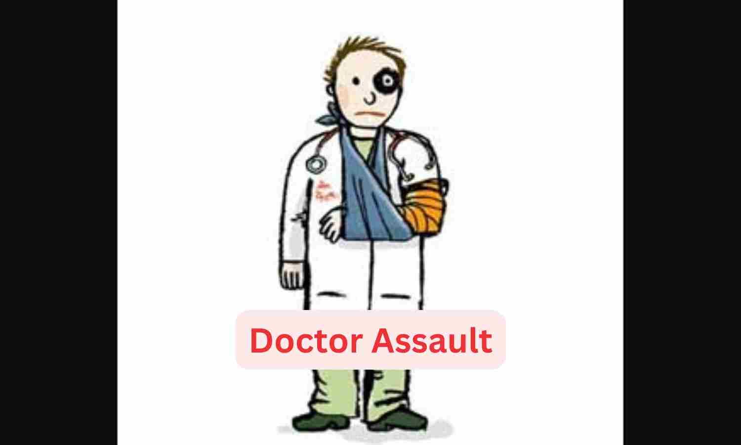 Doctor beaten up by mob of 12 for referring patient to higher centre