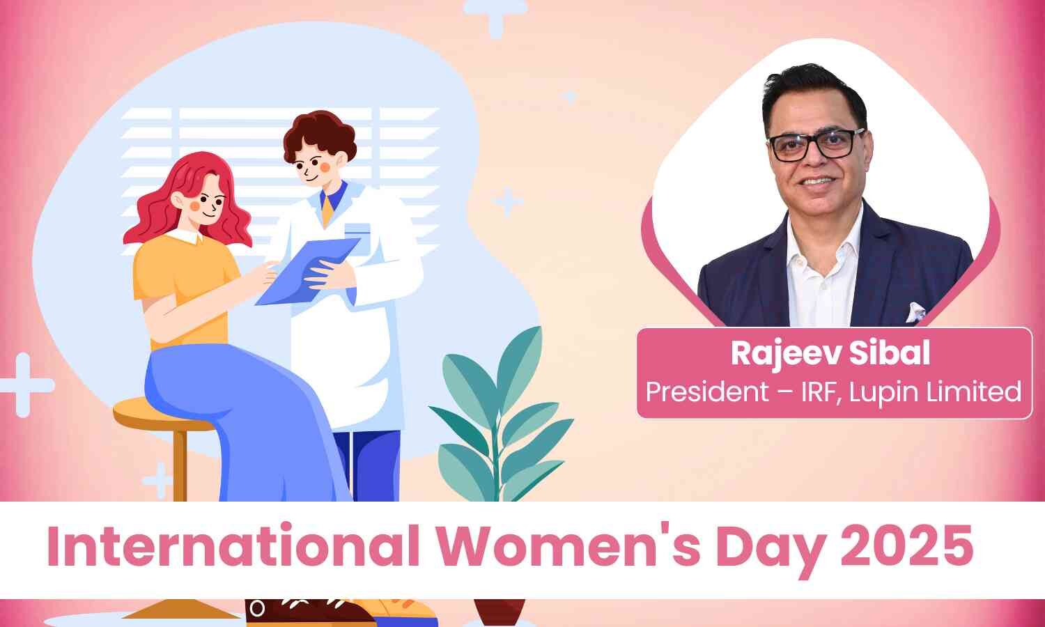 Accelerating Action for Women's Health - Ft Rajeev Sibal, President ...