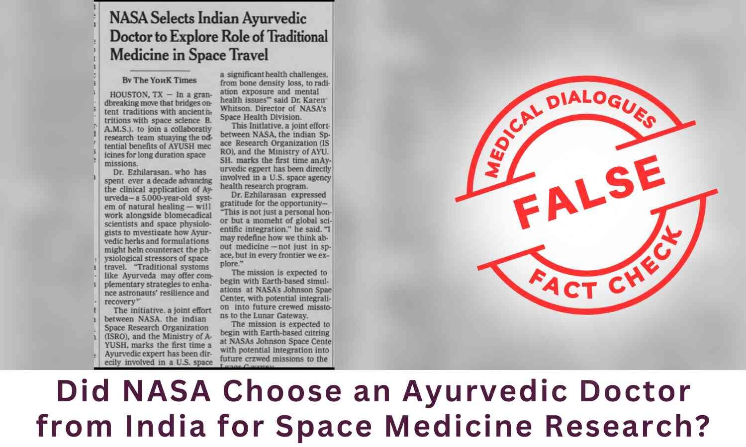 Fact Check: Did NASA Choose an Ayurvedic Doctor from India for Space ...