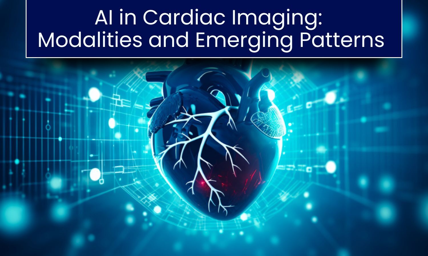 Artificial Intelligence Applications Across Cardiovascular Imaging ...