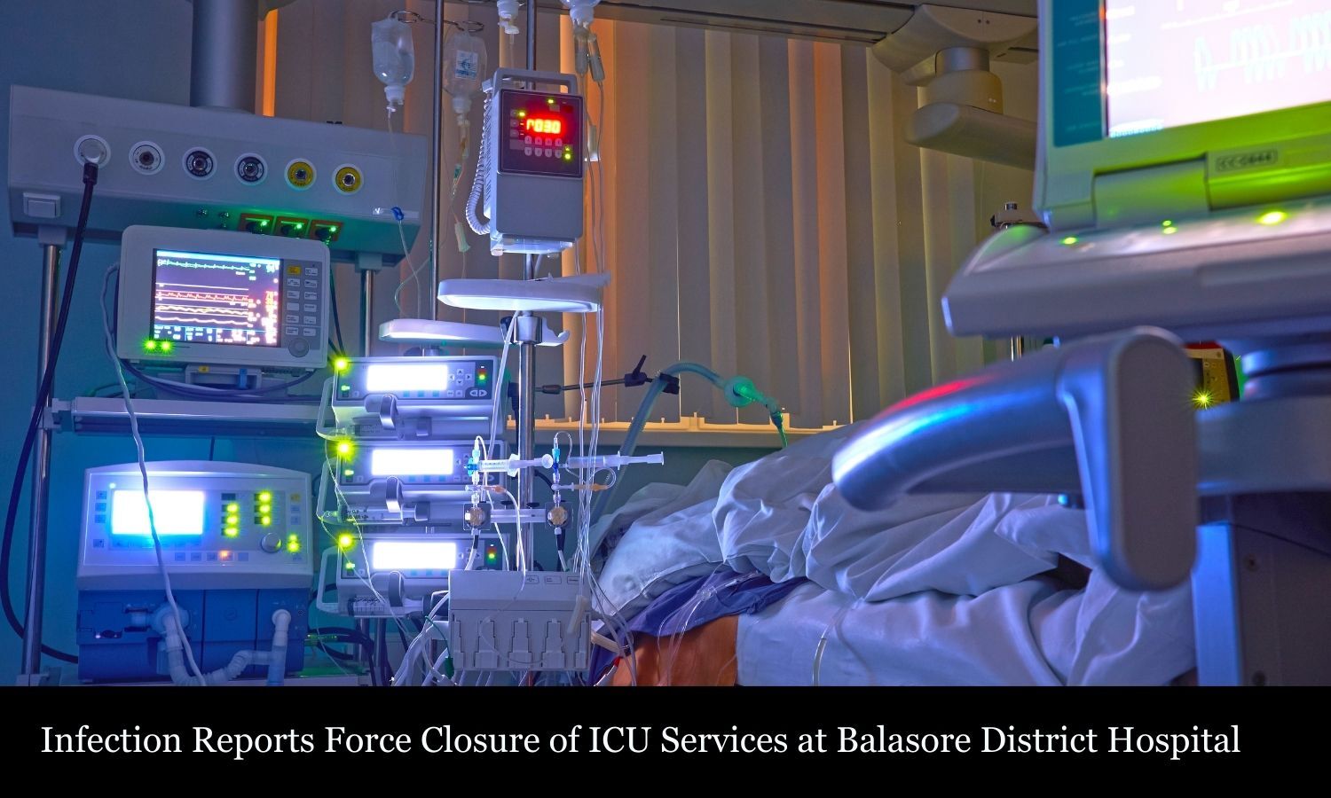 Balasore District Hospital ICU services suspended amid infection reports