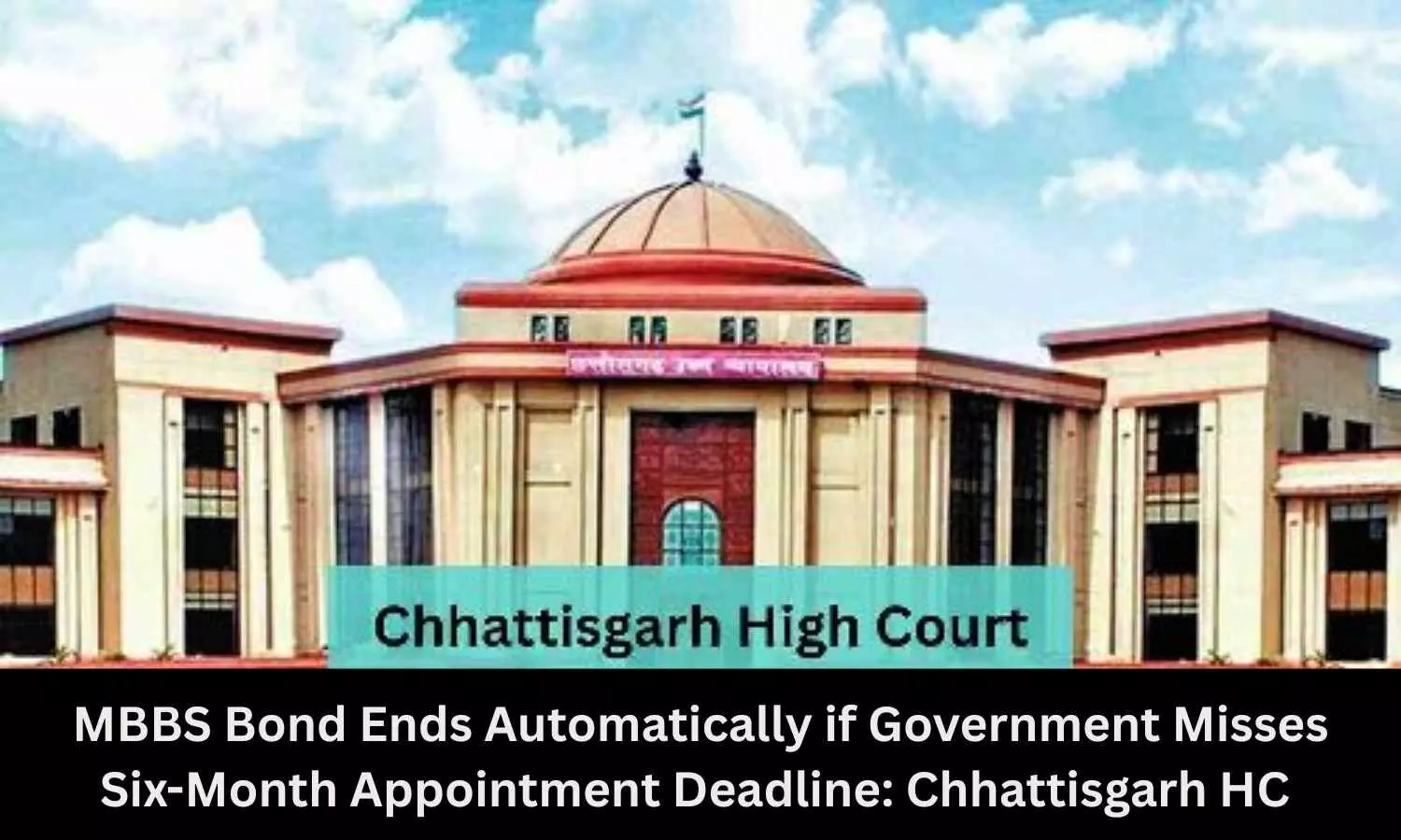 MBBS Bond Ends Automatically if Government Misses 6-Month Appointment ...